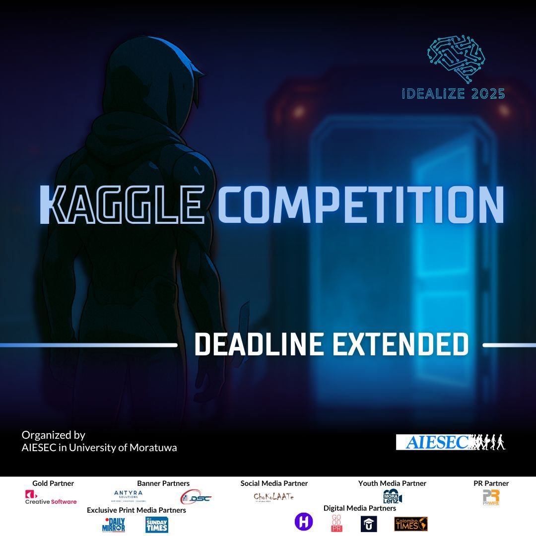 Deadline Extended! -Kaggle Competition | IDEALIZE 2025